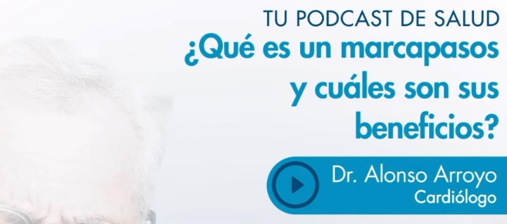 ¿Qué es y para qué sirve un marcapasos? | Hospital Serena del Mar